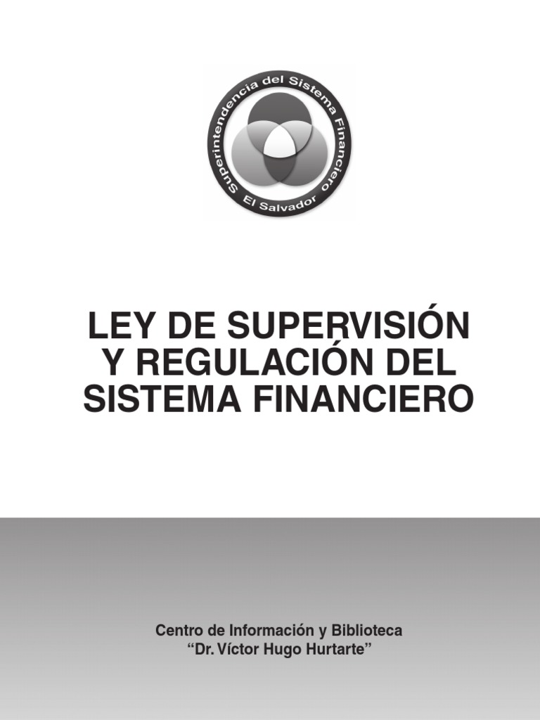 Ley de Supervisión y Regulación Del Sistema Financiero | PDF | Sistema financiero | Pensión