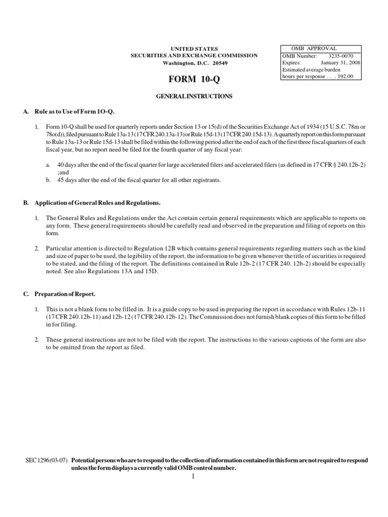 FORM 10-Q: General Instructions A. Rule As To Use of Form 1O-Q | PDF | Regulation S K | Form 10 K