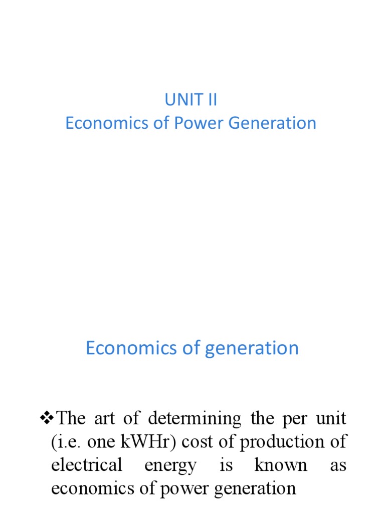 Unit Ii Economics of Power Generation | PDF | Power Station | Watt