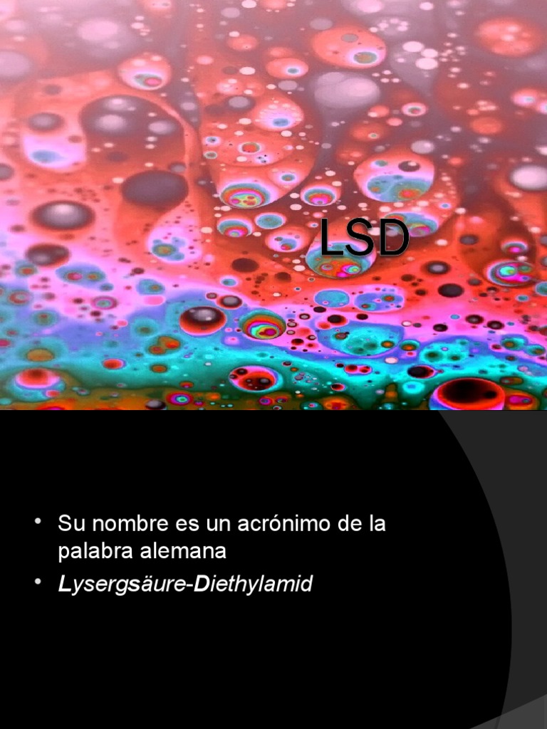 LSD | PDF | Dietilamida del ácido lisérgico | Drogas que actúan sobre ...