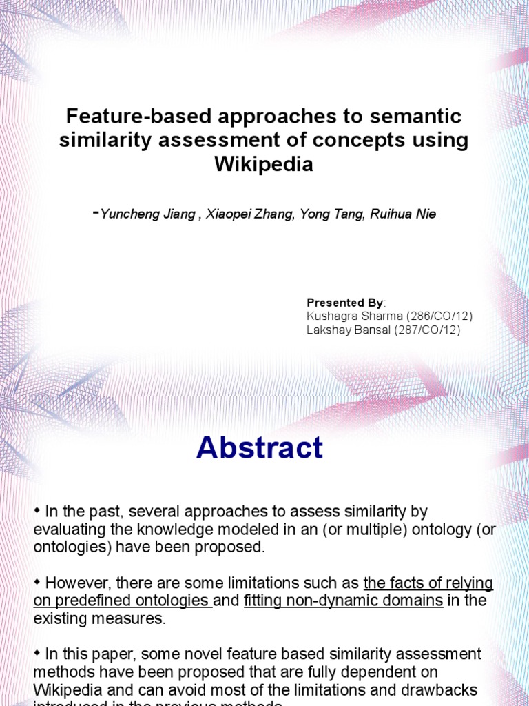 Feature-Based Approaches To Semantic Similarity Assessment of Concepts Using Wikipedia ...