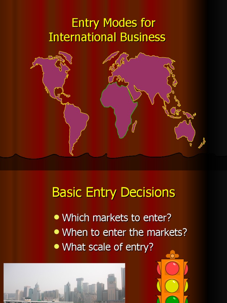 International Business Entry Modes Guide | PDF | Franchising | License