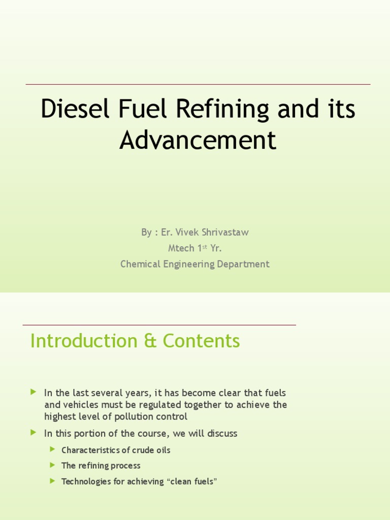 Diesel Fuel Refining and Its Advancement | PDF | Oil Refinery | Petroleum