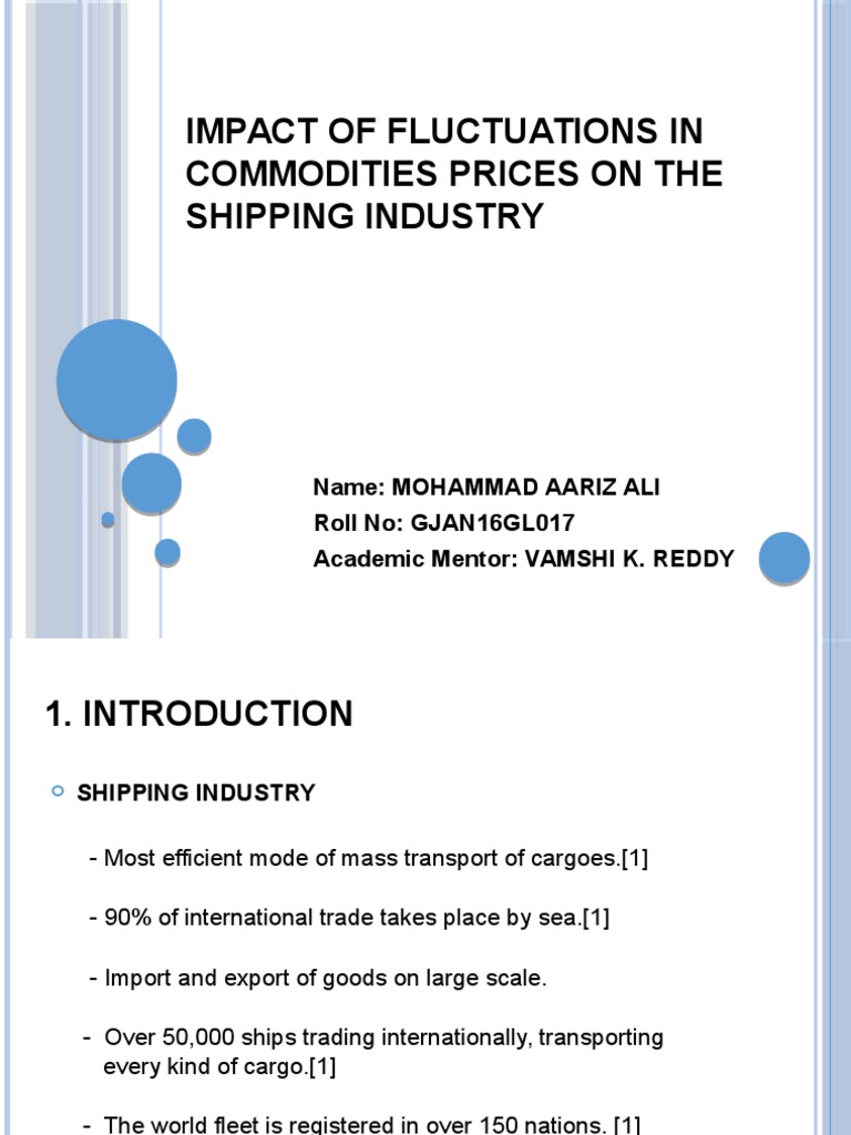 Impact of Fluctuations in Commodities Prices On The Shipping Industry ...