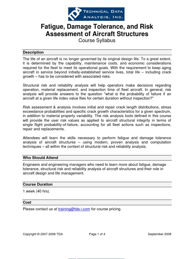 Fatigue, Damage Tolerance, and Risk Assessment of Aircraft Structures ...