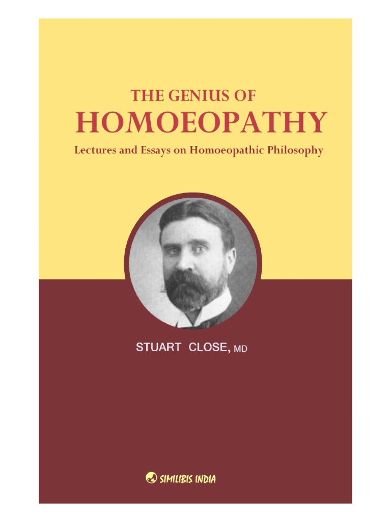 Exploring the Philosophical Foundations and Principles of Homoeopathy ...