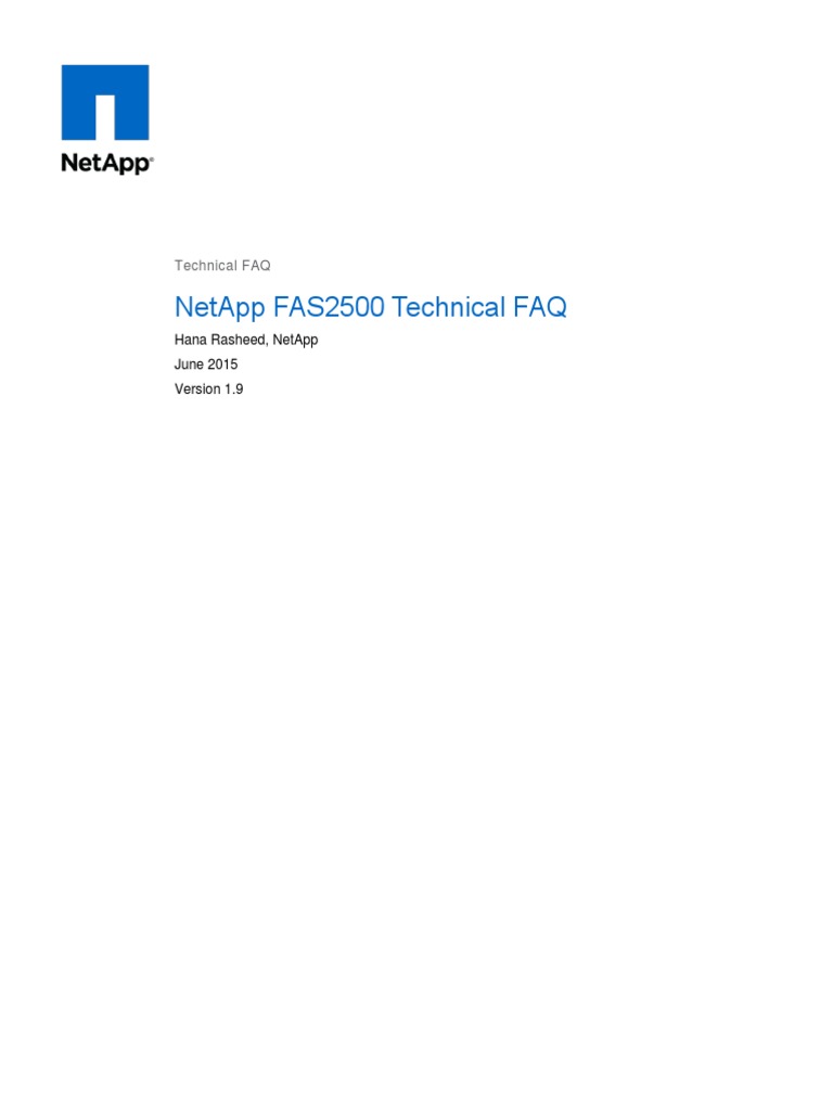 NetApp FAS2500 Technical FAQ | PDF | Digital Electronics | Computer Architecture