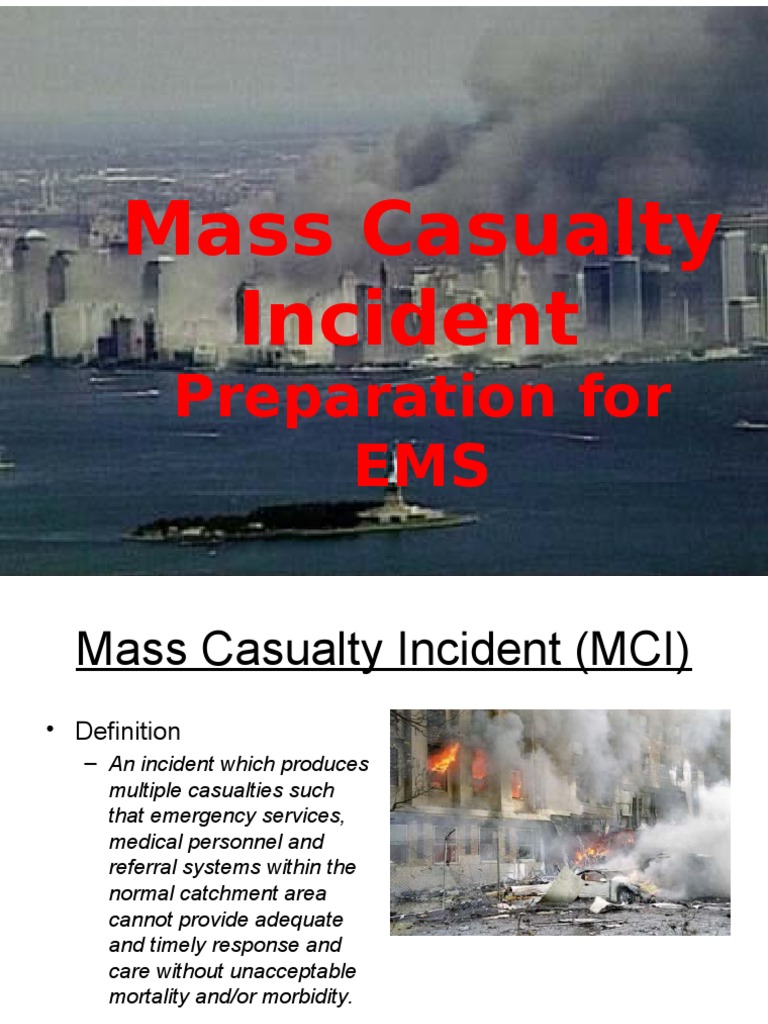 Mass Casualty Incident: Preparation For EMS | PDF | Emergency Medical ...