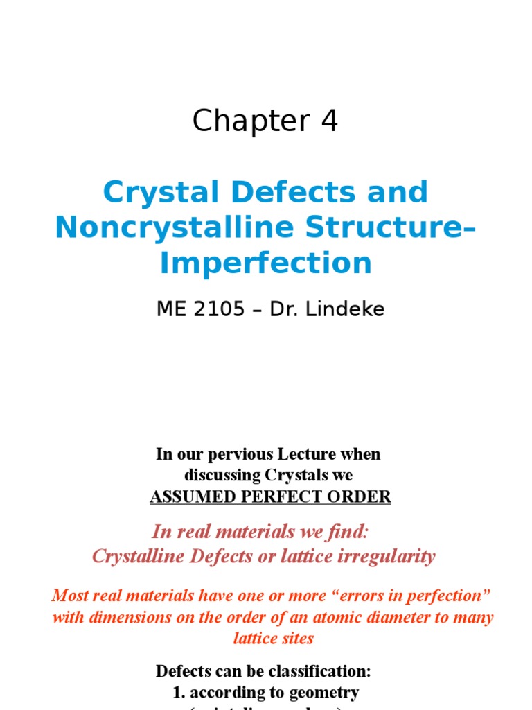 Crystal Defects and Imperfections Explained | PDF | Dislocation | Crystal