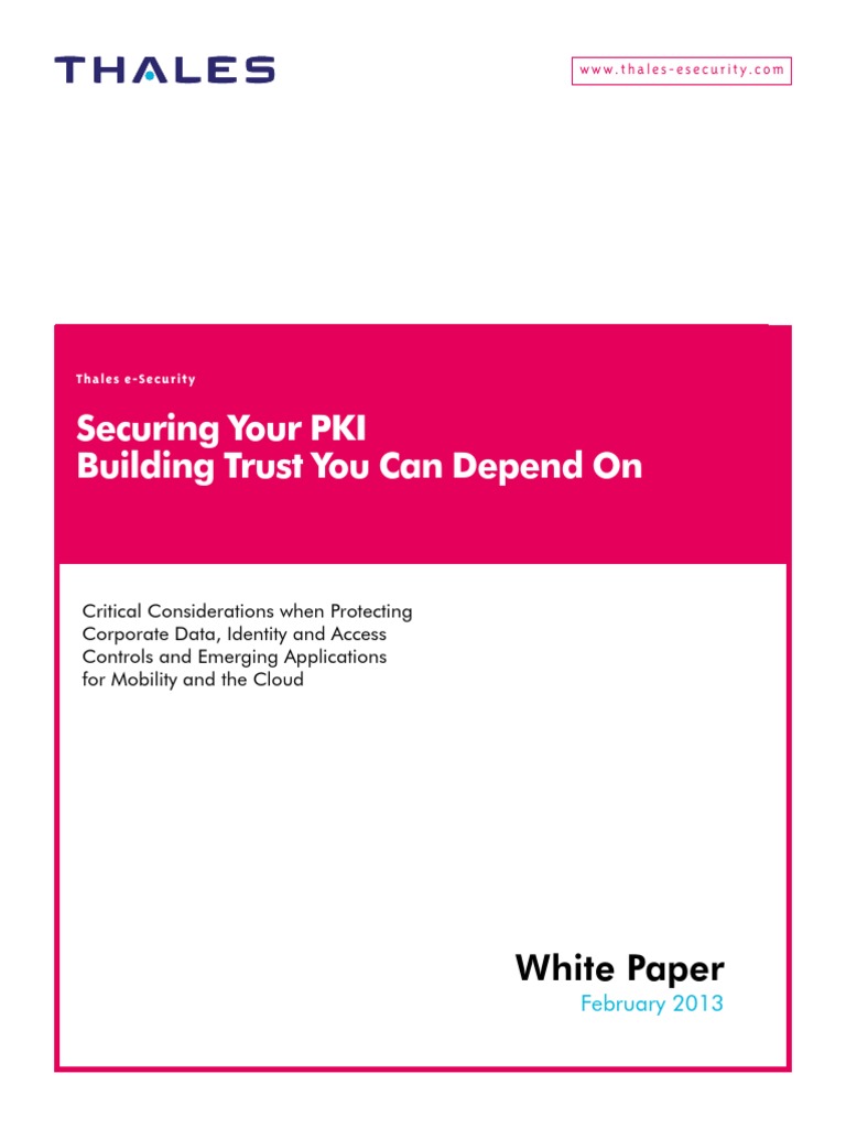Securing Your PKI Building Trust You Can Depend On WP | PDF | Public ...