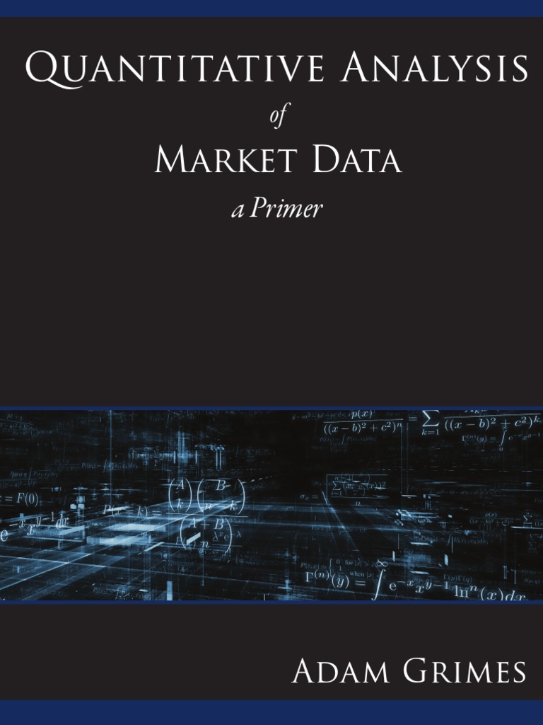 Quantitative Analysis of Market Data A Primer | PDF | P Value ...