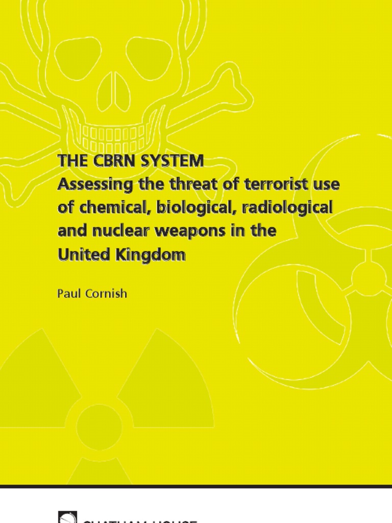 Assesing Cbrn Threat in UK | Chemical Warfare | Weapons Of Mass Destruction
