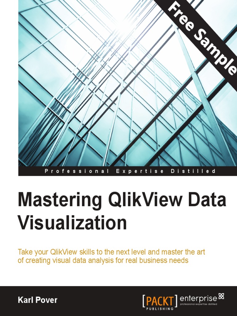 Mastering QlikView Data Visualization - Sample Chapter | PDF ... Mastering QlikView Data Visualization - Sample Chapter | PDF ...