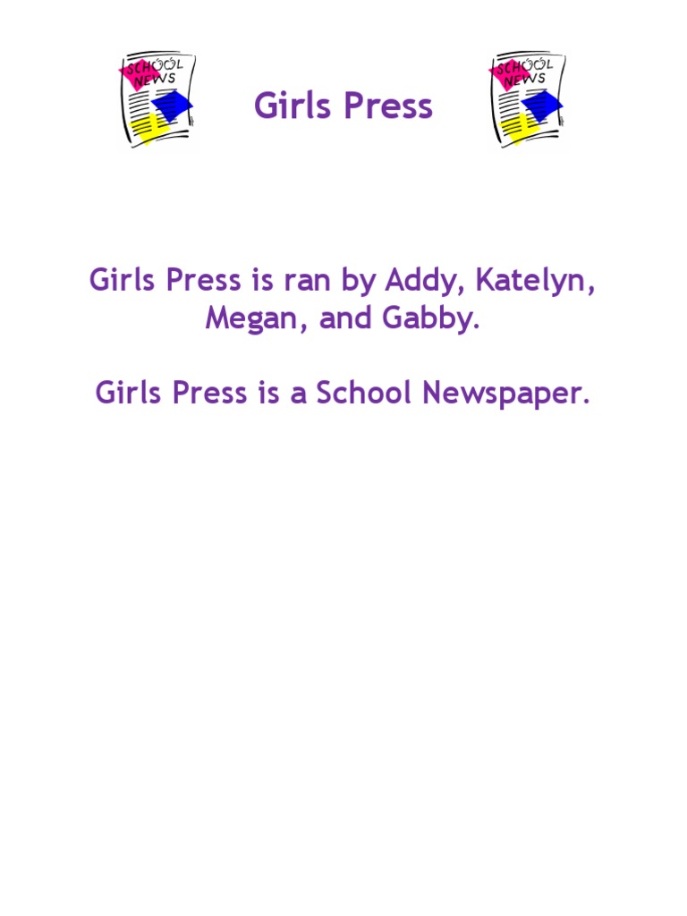 Girls Press: School Newspaper Team | PDF