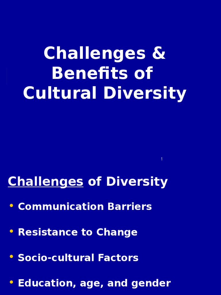 Challenges Benefits OfCultural Diversity | PDF | Diversity (Business ...