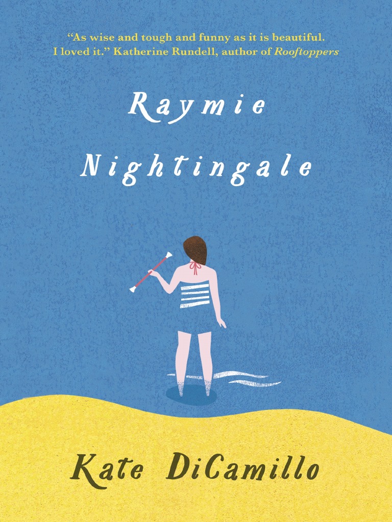 Raymie Nightingale by Kate DiCamillo | PDF | Poetry