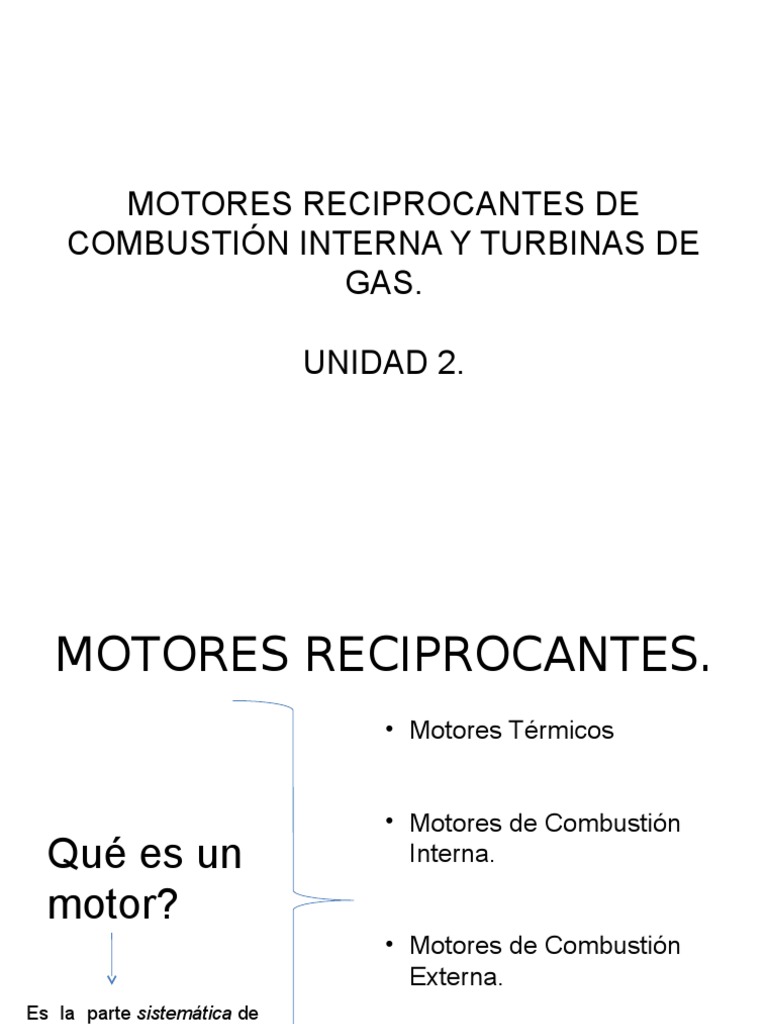 Motores Reciprocantes de Combustión Interna y Turbinas de Gas-Periodo 1 ...