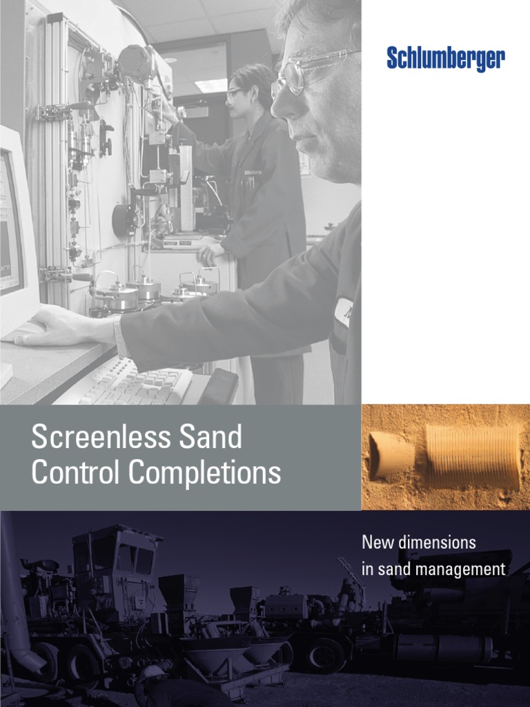 Screenless Sand Control Completions: An Alternative Technique for ...