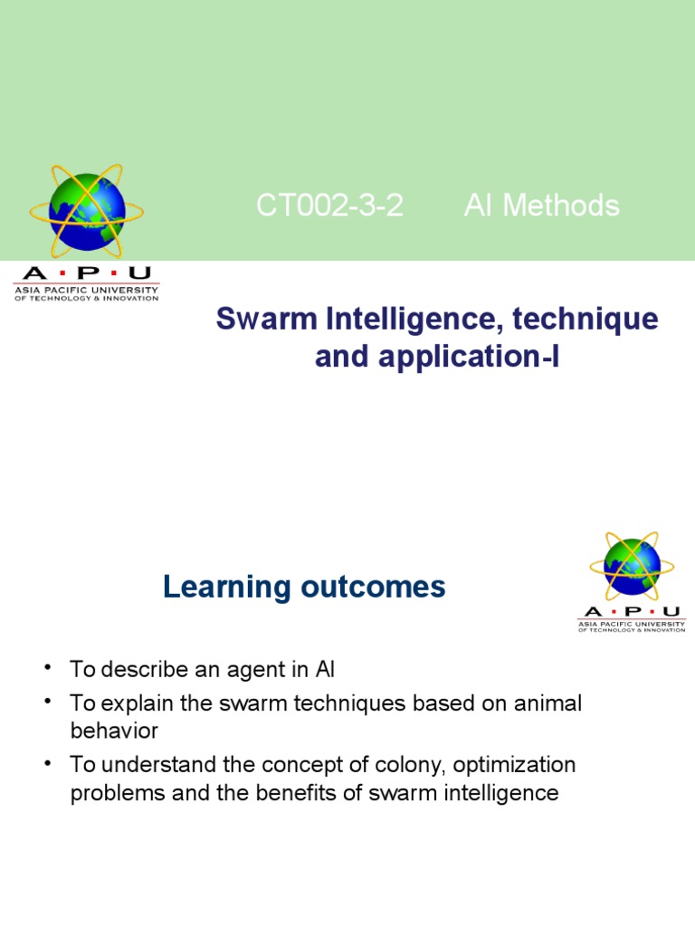 CT002-3-2 AI Methods: Swarm Intelligence, Technique and Application-I ...
