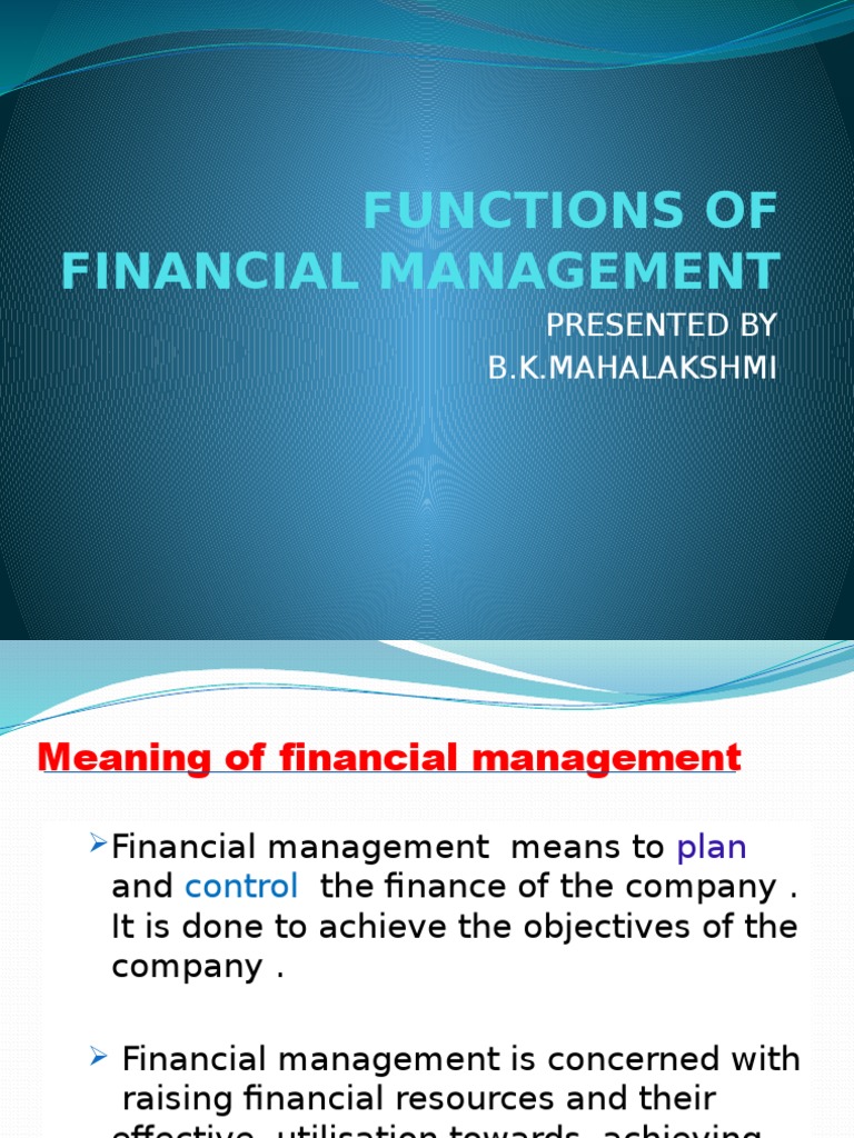Functions of Financial Management | PDF