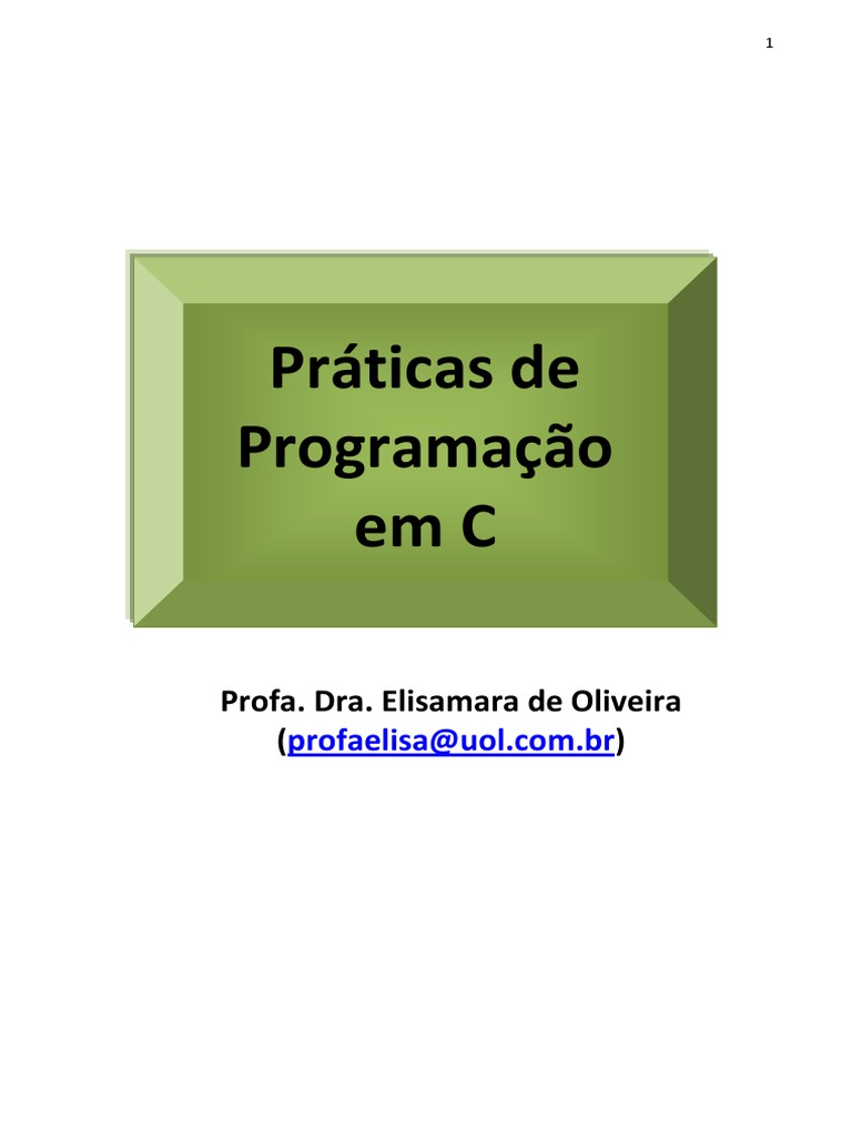 Apostila PráticasProgramação C 2015 | PDF | C (linguagem de programação ...