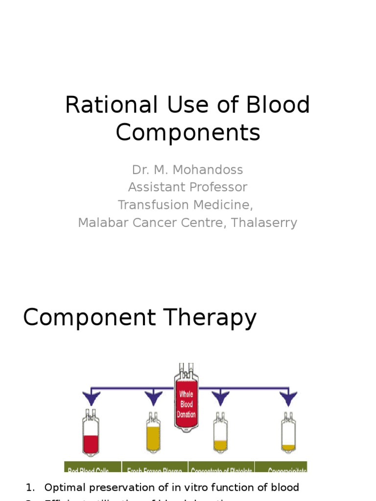 Rational Use of Blood Components | PDF | Platelet | Blood Transfusion