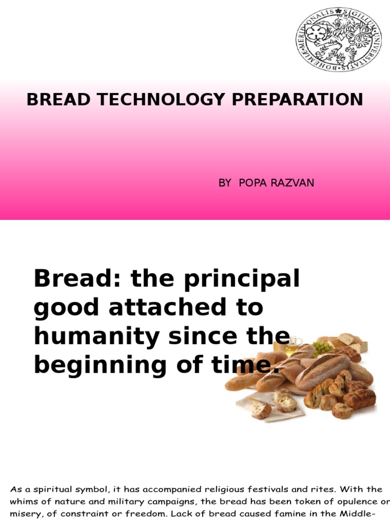 Bread Technology Preparation | PDF | Breads | Flour