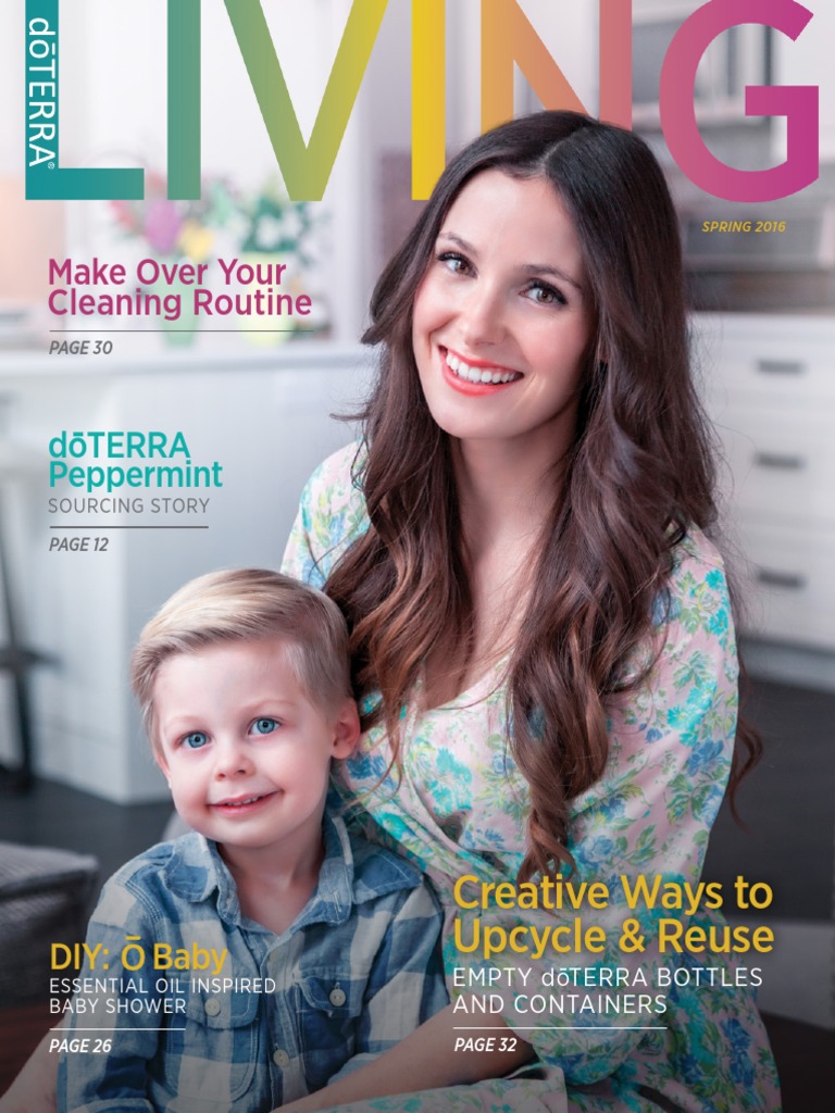 DoTerra Living Magazine Spring 2016 | PDF | Quality Assurance ...