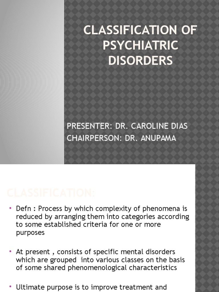 Classification of Psychiatric Disorders | Download Free PDF ...