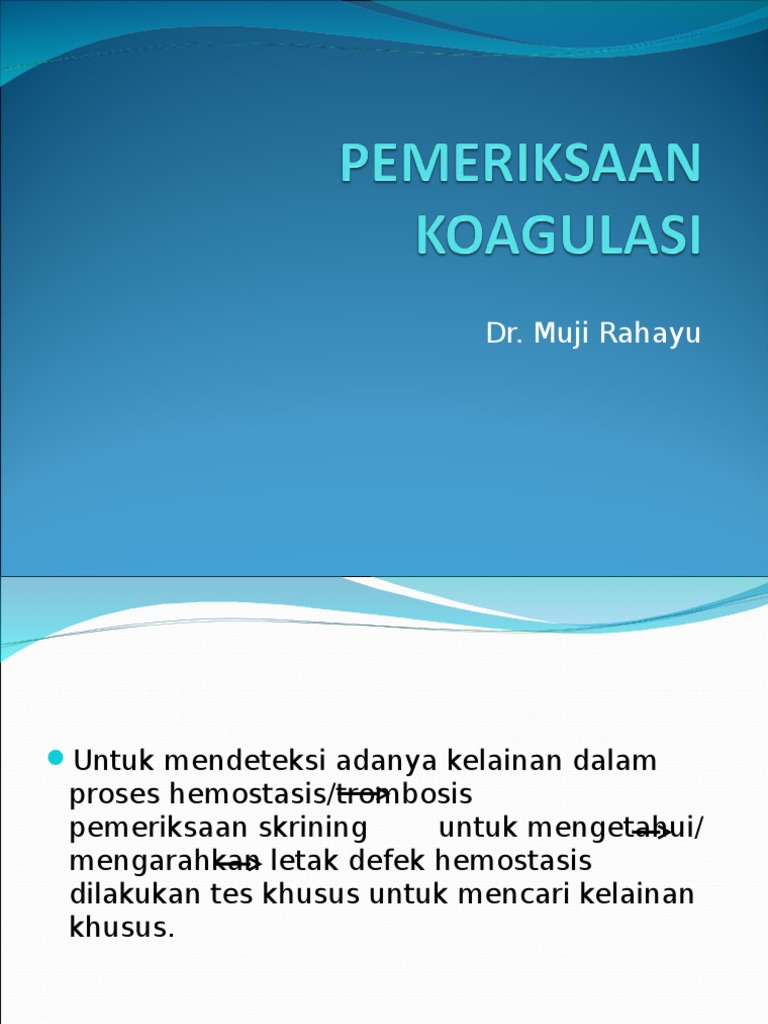 Pemeriksaan Koagulasi | PDF