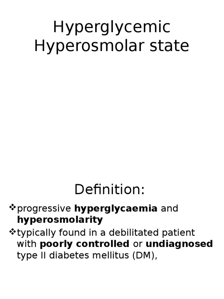Hyperglycemic Hyperosmolar State | PDF | Hyperglycemia | Dehydration