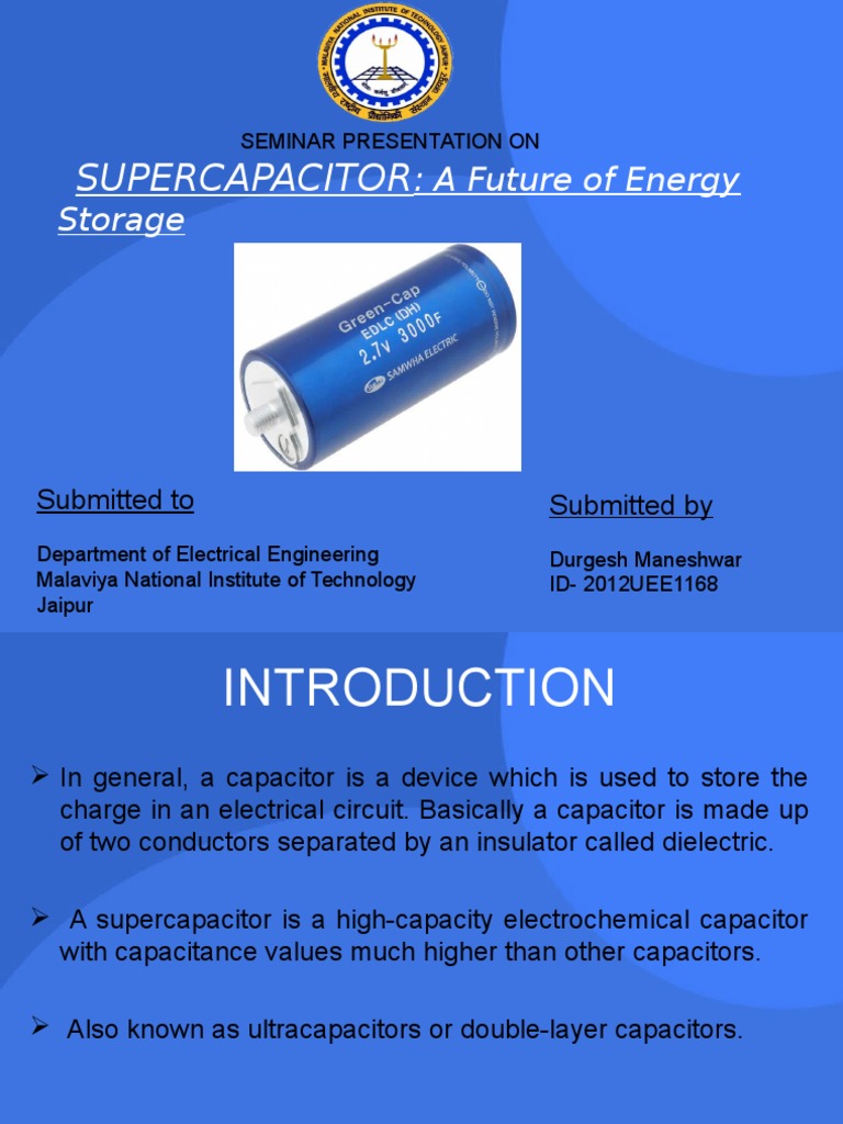 Supercapacitor Seminar | PDF | Capacitor | Force