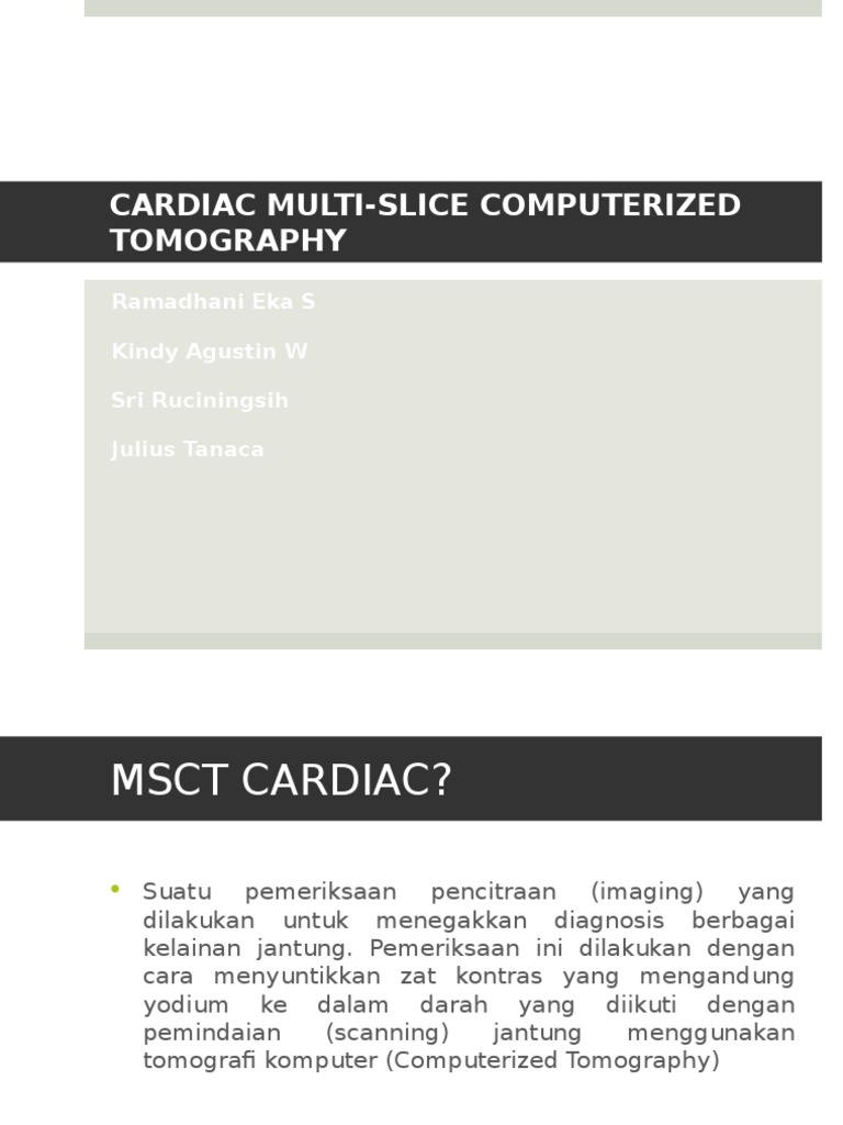 MSCT Cardiac | PDF | Teknologi & Rekayasa