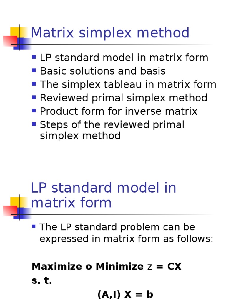 Matrix Simplex Method | Basis (Linear Algebra) | Matrix (Mathematics)