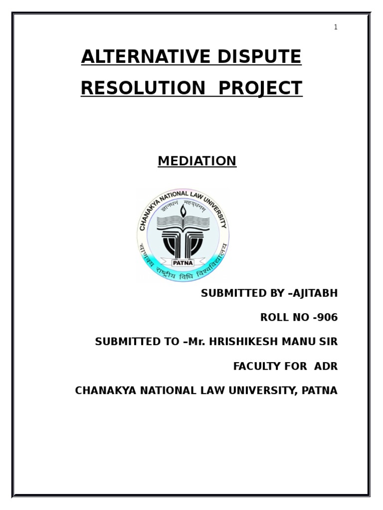 Mediation Project Overview | PDF | Mediation | Alternative Dispute ...