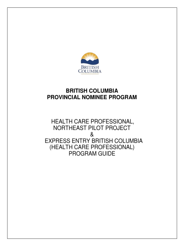 BRITISH COLUMBIA BC PNP Skills Immigration and EEBC Program Guide | PDF ...