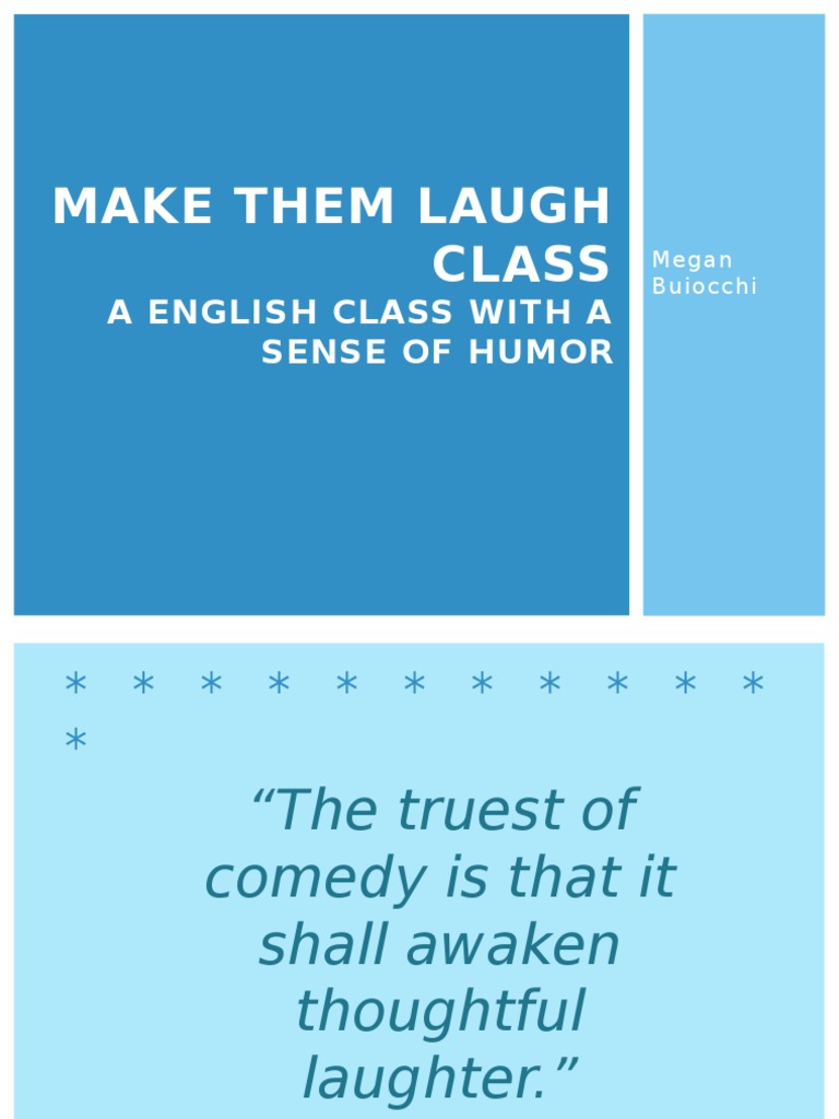 Make Them Laugh Class: A English Class With A Sense of Humor | PDF