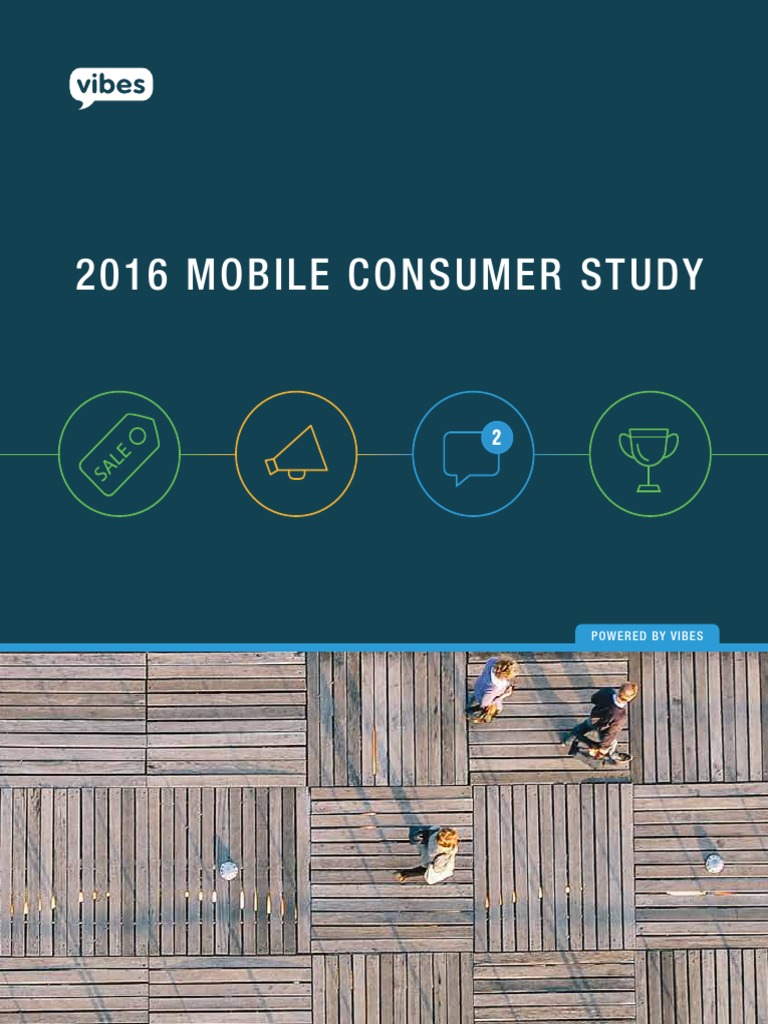 2016 Mobile Consumer Study: Powered by Vibes | PDF | Loyalty Program ...