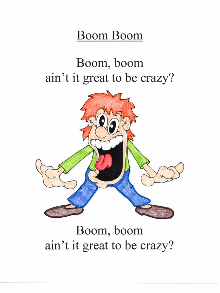 Boom Boom Boom, Boom Ain't It Great To Be Crazy? | PDF