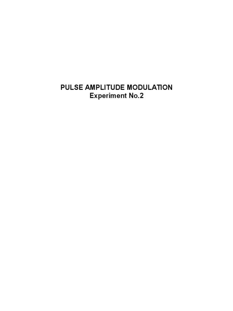 Experiment 2 Pulse Amlitude Modulation Pdf Modulation Amplitude