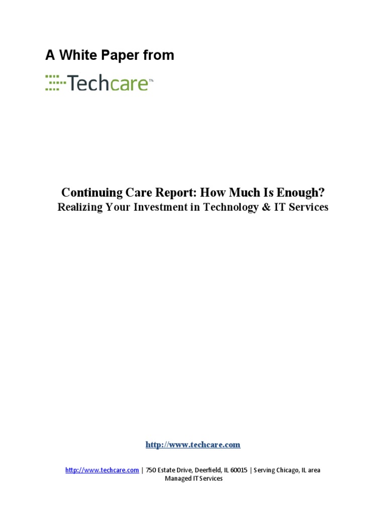 Continuing Care Report - Realizing Your Investment in Technology and IT ...