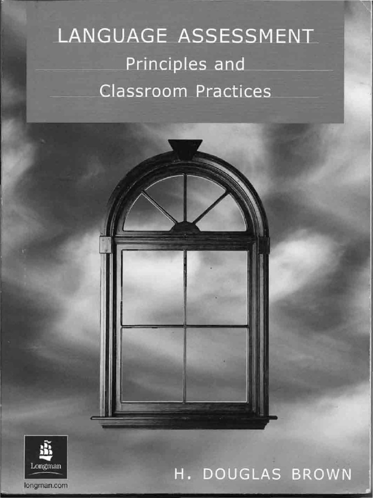 Language Assessment Principles and Classroom Pratices | PDF ...