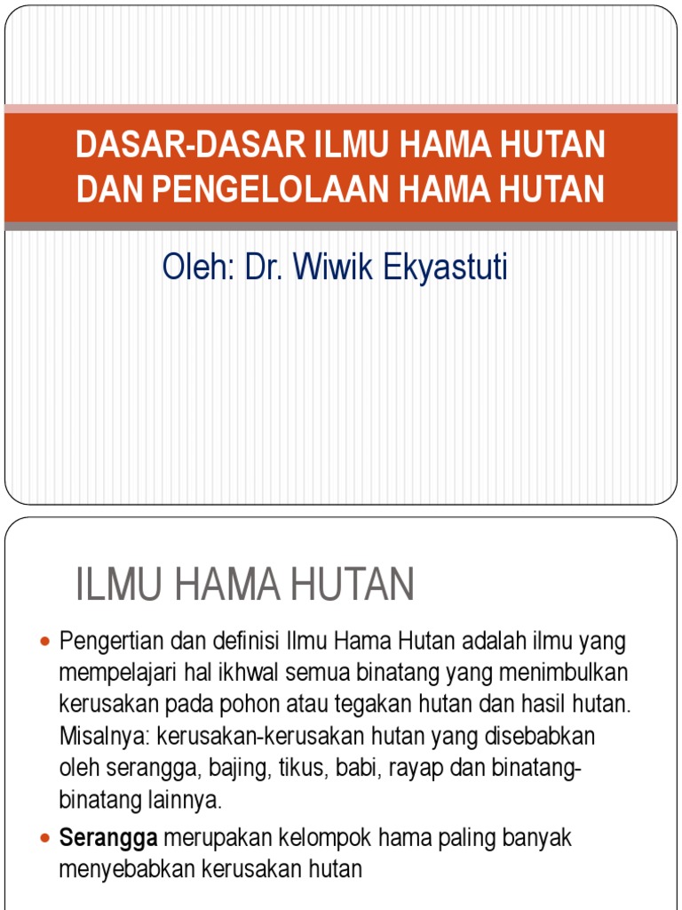 Dasar-Dasar Ilmu Hama Hutan Dan Pengelolaan Hama | PDF