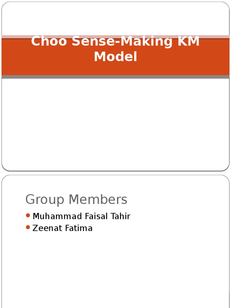 Choo Sense-Making KM Model | PDF