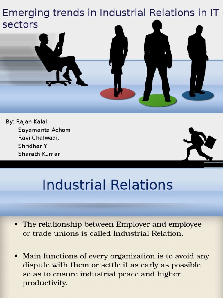 Emerging Trends in Industrial Relations in IT Sectors | PDF ...