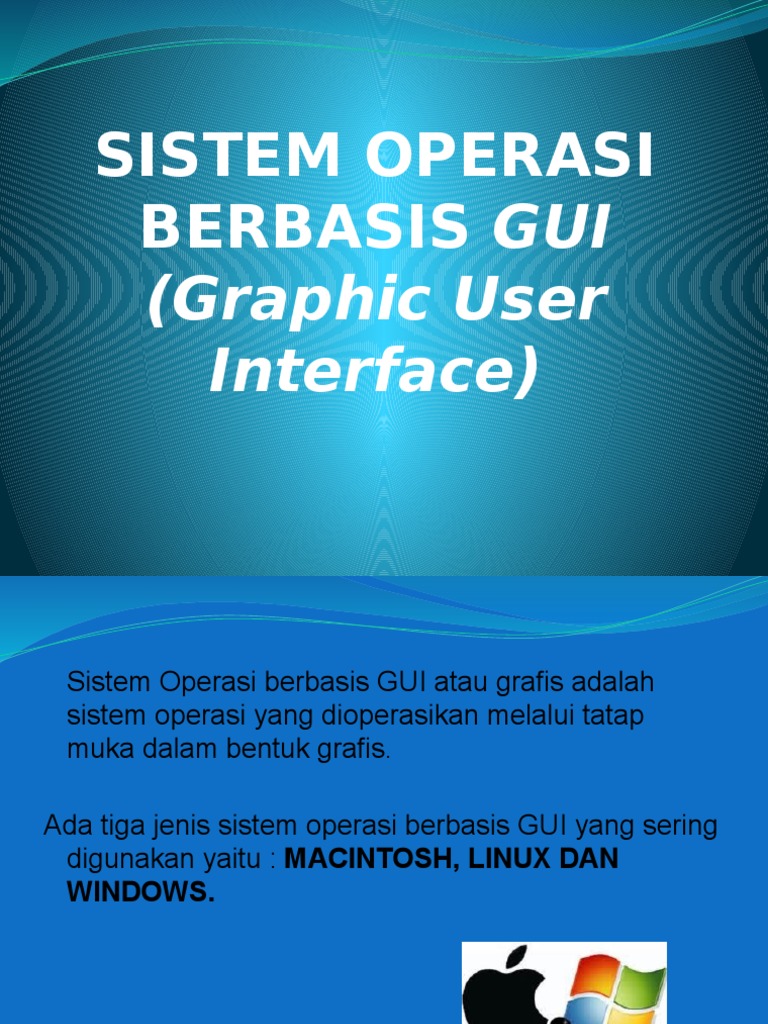 Sistem Operasi Berbasis Gui (Graphic User Interface | PDF