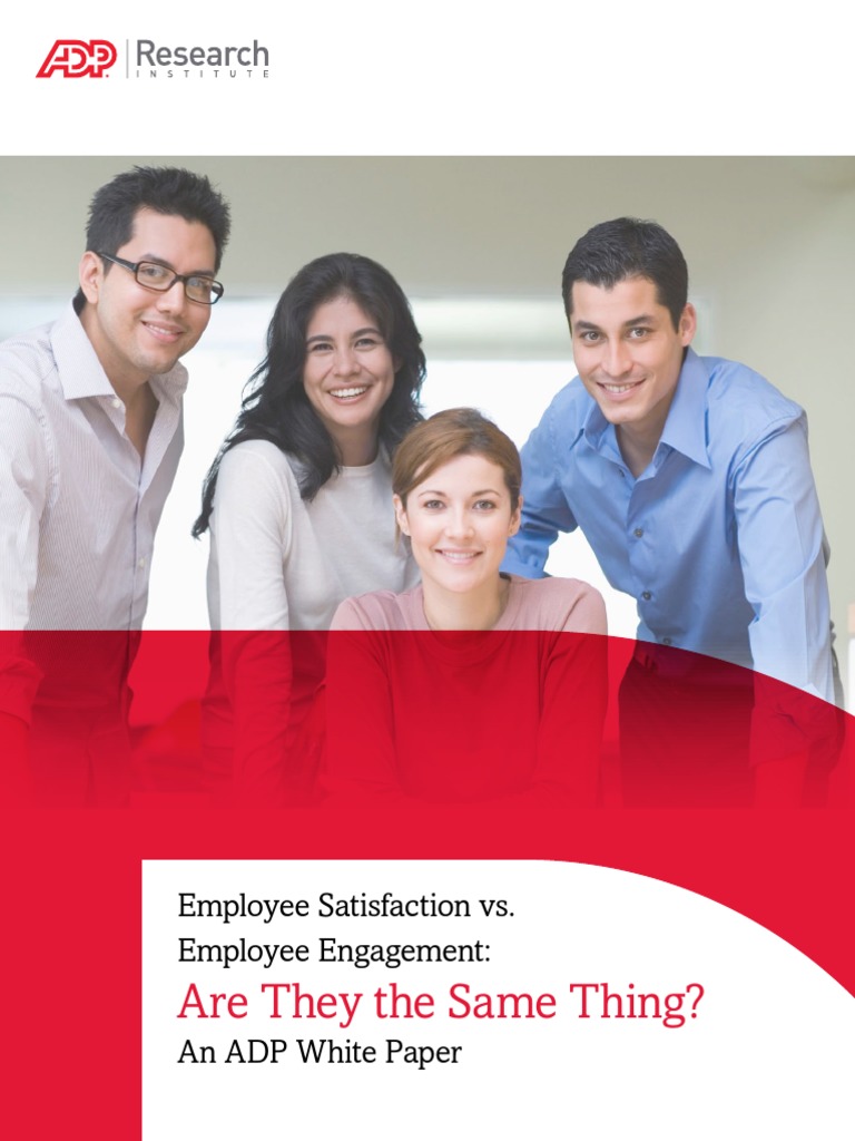 Employee Engagement Vs Employee Satisfaction White Paper | PDF