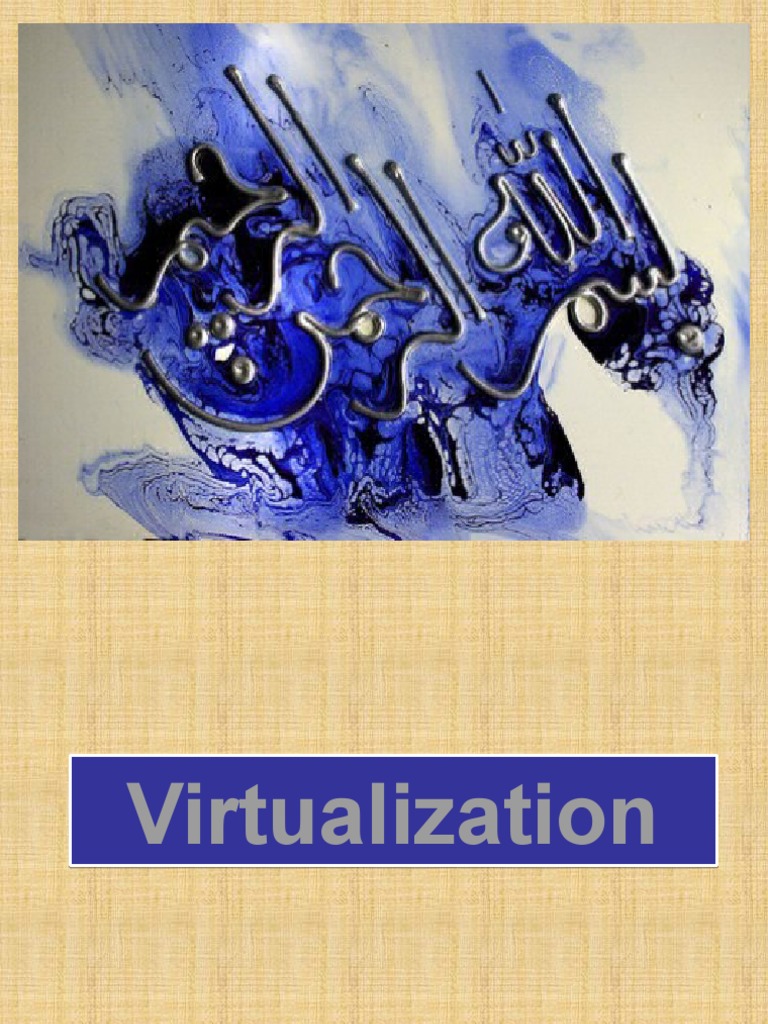 Virtulization 1 | PDF | Virtual Machine | Virtualization