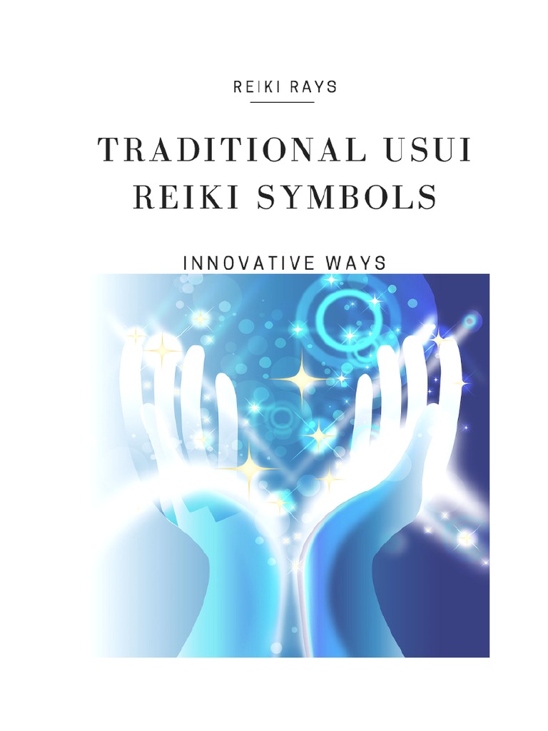 Traditional Usui Reiki Symbols PDF | PDF | Reiki | Energy Medicine