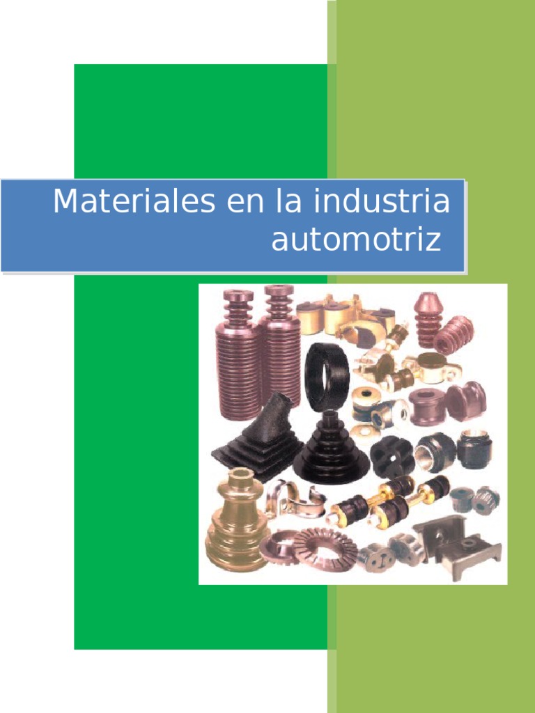 Materiales en La Industria Automotriz